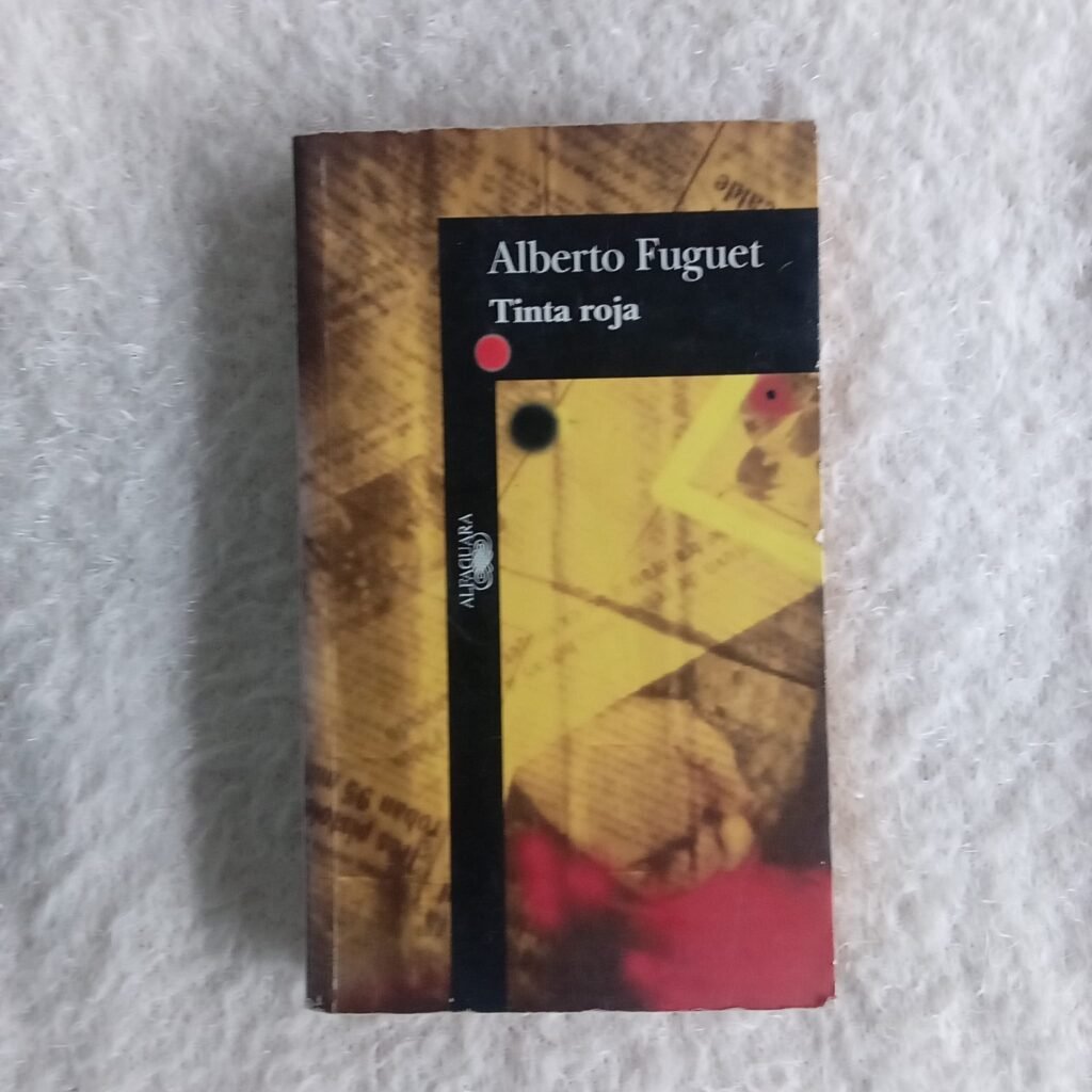 Tinta roja. Alberto Fuguet – Cambalache Leonardo Librero