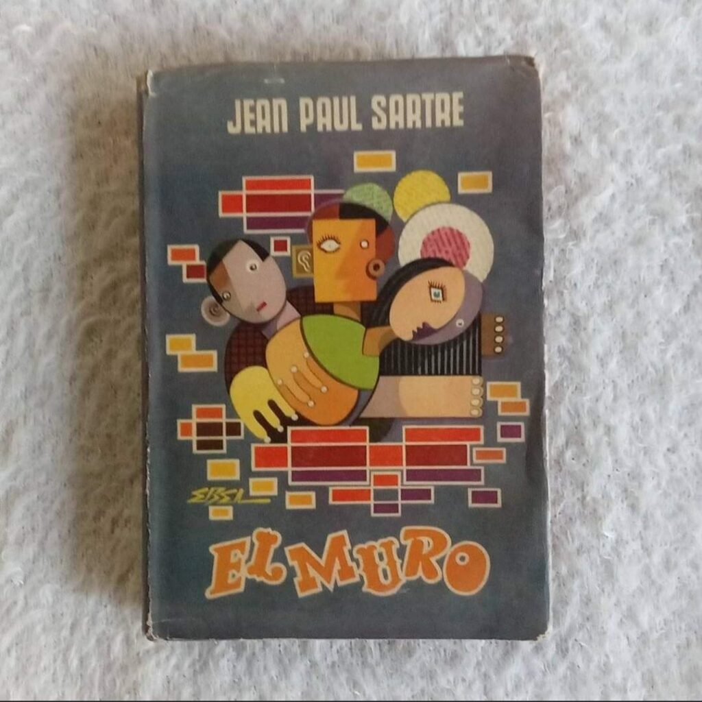 El muro. Jean-Paul Sartre – Cambalache Leonardo Librero